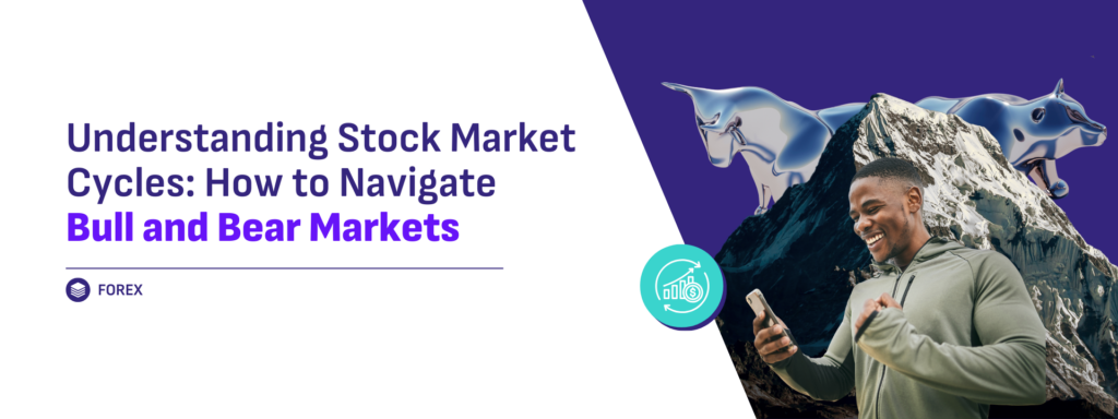 Understanding Stock Market Cycles: How to Navigate Bull and Bear ...